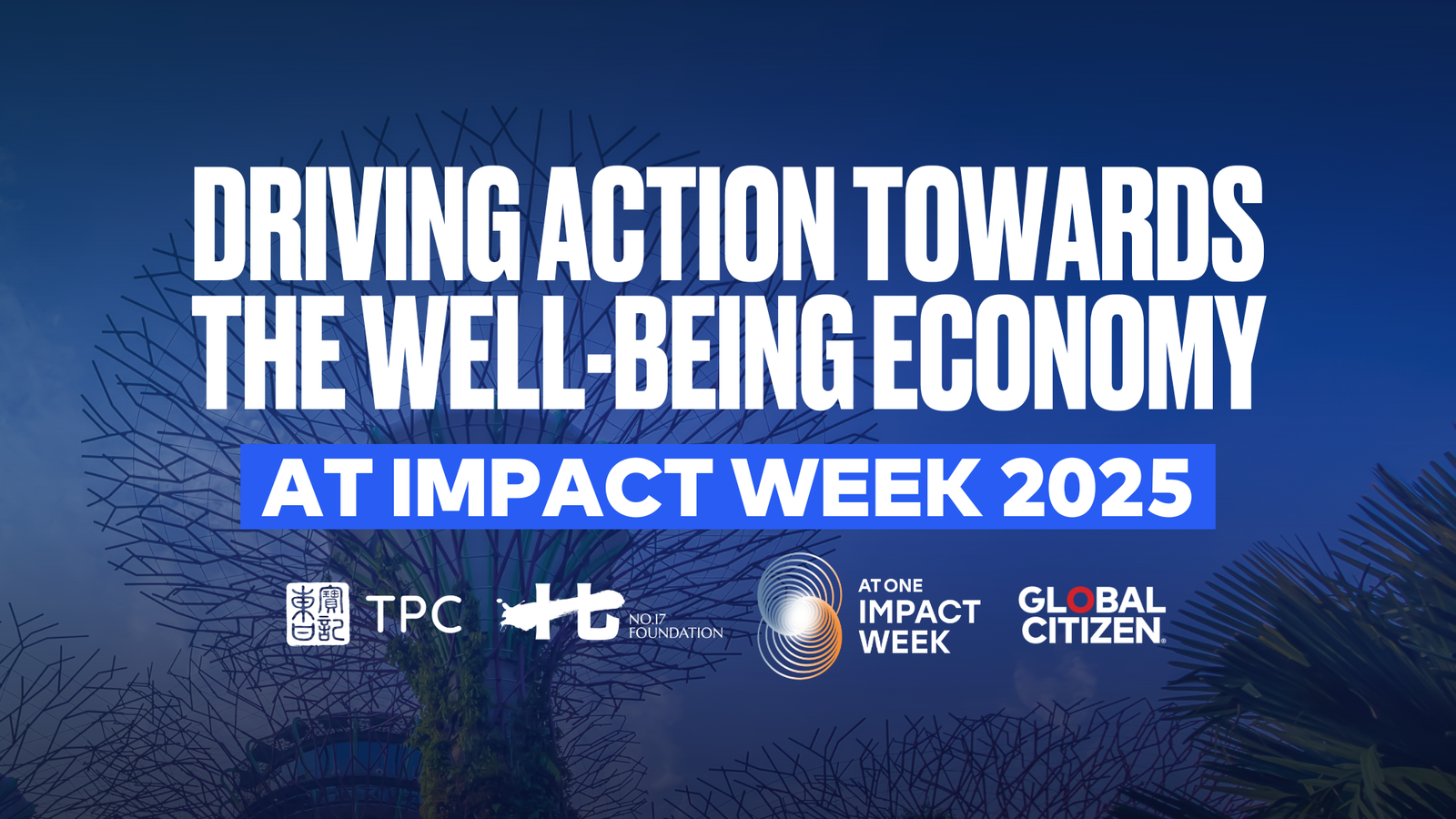 Global Citizen Heads to Singapore for IMPACT WEEK 2025